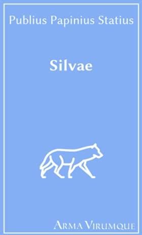 Silvae - Publius Papinius Statius - Literatura obcojęzyczna - Ceny i ...