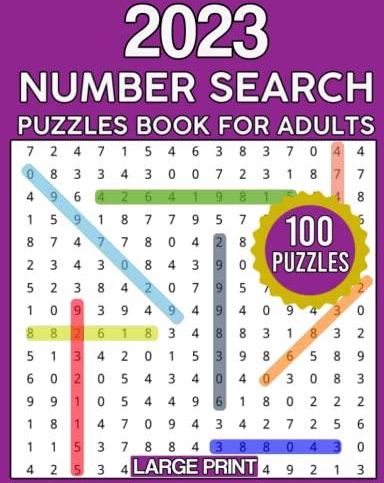 2023 Number Search Puzzles Book For Adults: 100 Hidden Number Search ...