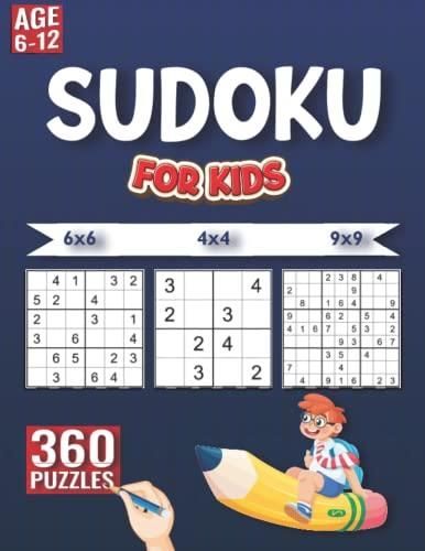Sudoku for Kids - 360 Puzzles: Sudoku Puzzle Book for Kids and ...