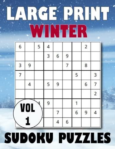 Large Print Winter Sudoku Puzzles, Vol 1: 600 Easy, Medium, Hard Sudoku ...
