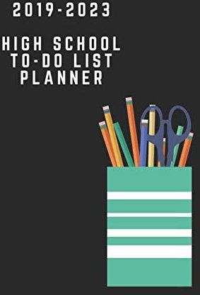 2019-2023 High School To-Do List Planner: Five Year Weekly Diary ...