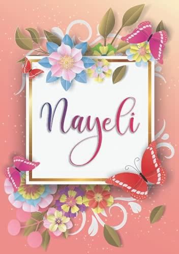 Nayeli: Cuaderno de notas A5 , Nombre personalizado Nayeli , Regalo de ...