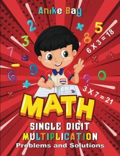 Math Single Digit Multiplication: Problems and Solutions - Literatura ...