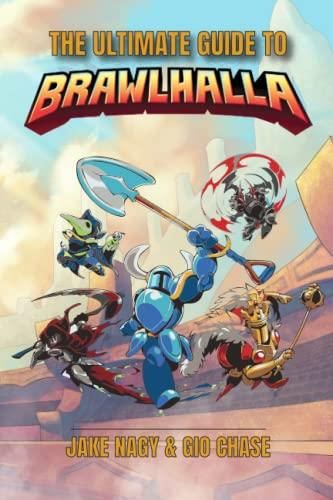 The Ultimate Guide To Brawhalla - Literatura obcojęzyczna - Ceny i ...