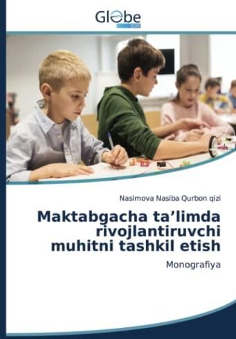Maktabgacha ta¿limda rivojlantiruvchi muhitni tashkil etish ...