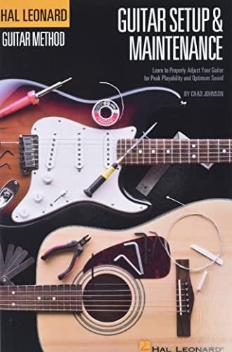 Hal Leonard Guitar Method - Guitar Setup & Maintenance: Learn to ...