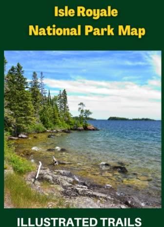 Isle Royale National Park Map & Illustrated Trails: Guide to Camping ...