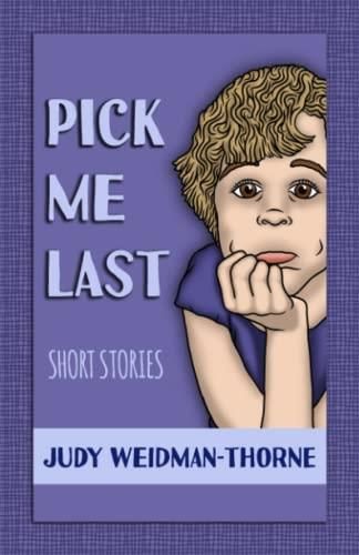 Pick Me Last: Short Stories - Literatura obcojęzyczna - Ceny i opinie ...