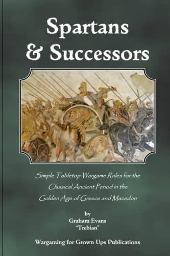 Spartans and Successors: Simple Tabletop Wargame Rules for Classical ...