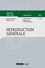 Introduction générale: Tome 2, Droit de la preuve, abus de droit, fraude et apparence ...