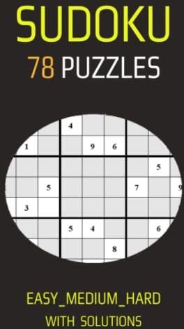 SUDOKU 78 PUZZLES: EASY_MEDIUM_HARD With Solutions : - Literatura ...