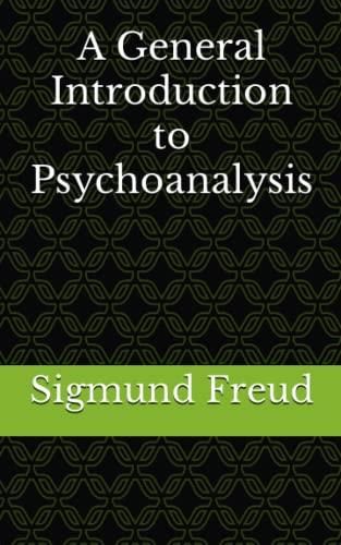 A General Introduction to Psychoanalysis - Literatura obcojęzyczna ...