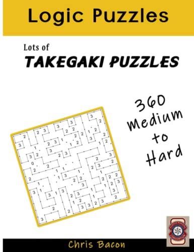 LOTS OF TAKEGAKI PUZZLES: 360 Medium To Hard - Literatura obcojęzyczna ...