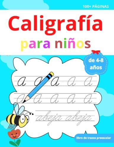 Caligrafía para niños de 4-8 años: Cuaderno para aprender a escribir letras mayúsculas y ...