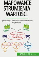 Mapowanie strumienia warto?ci - Literatura obcojęzyczna - Ceny i opinie - Ceneo.pl