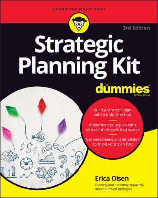 Strategic Planning Kit For Dummies, 3rd Edition - Literatura ...