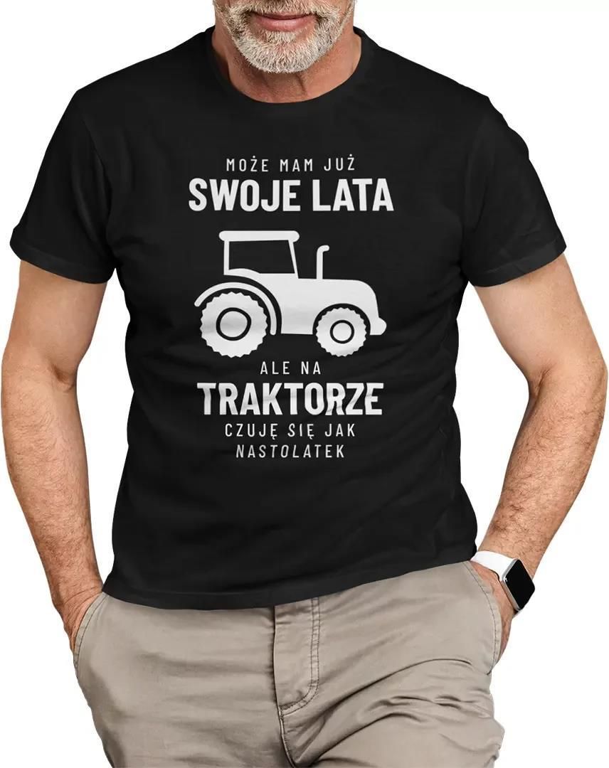 Może mam już swoje lata, ale na traktorze się jak nastolatek - męska koszulka na prezent dla ...