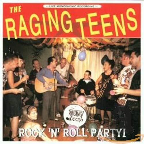 Płyta kompaktowa The Raging Teens - Rock 'N' Roll Party (CD) - Ceny i ...