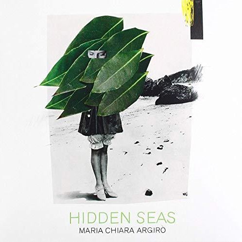 Płyta winylowa Maria Chiara Argiro - Hidden Seas (Winyl) - Ceny i ...