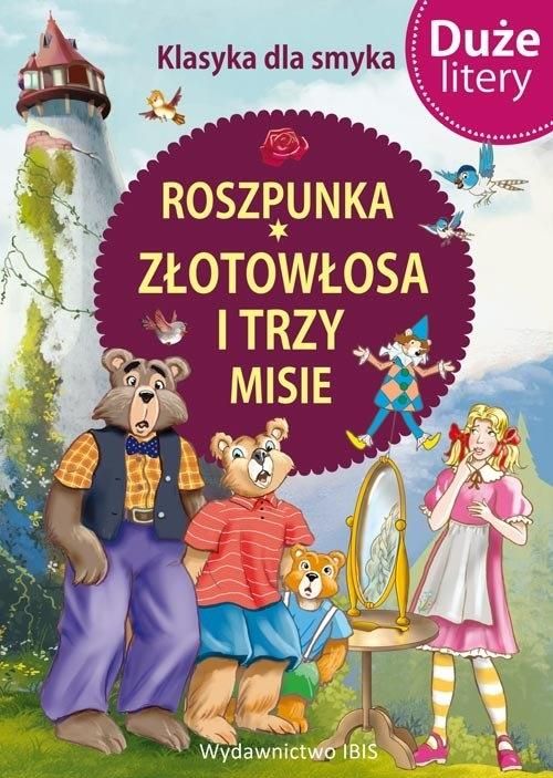 Książka Klasyka dla smyka. Roszpunka, Złotowłosa.. Ibis/Books - Ceny i ...