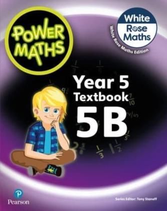 Power Maths 2nd Edition Textbook 5B Staneff, Tony; Smith, Beth ...