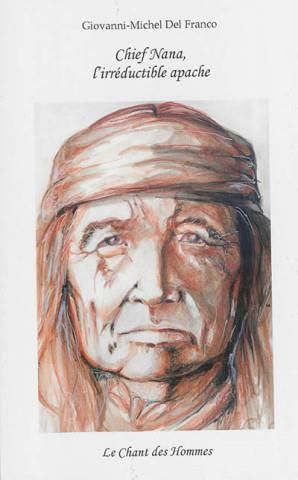 Chief Nana : l'irréductible apache - Literatura obcojęzyczna - Ceny i ...