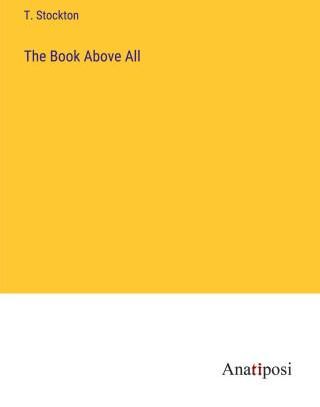 The Book Above All - Literatura obcojęzyczna - Ceny i opinie - Ceneo.pl
