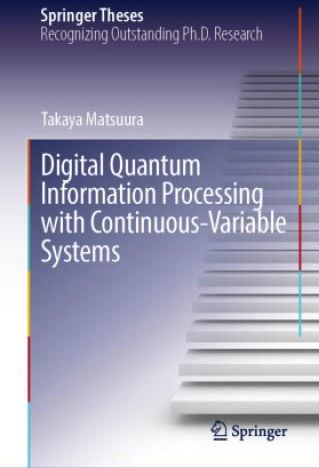 Digital Quantum Information Processing with Continuous-Variable Systems - Literatura ...