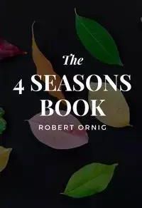The 4 Seasons Book - Literatura obcojęzyczna - Ceny i opinie - Ceneo.pl