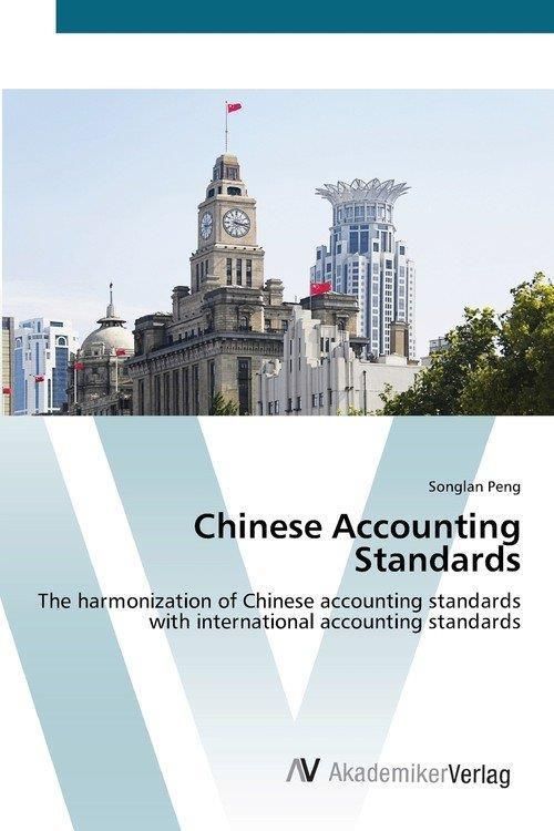 Chinese Accounting Standards - Literatura obcojęzyczna - Ceny i opinie ...