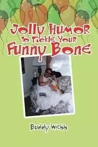 Jolly Humor to Tickle Your Funny Bone - Literatura obcojęzyczna - Ceny ...