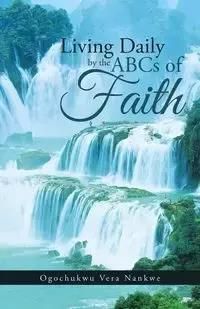 Living Daily by the ABCs of Faith - Literatura obcojęzyczna - Ceny i ...