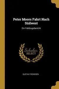 Peter Moors Fahrt Nach Südwest - Literatura obcojęzyczna - Ceny i ...