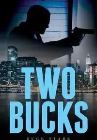 Two Bucks - Literatura obcojęzyczna - Ceny i opinie - Ceneo.pl