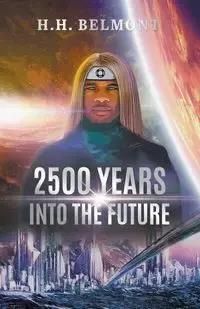 2500 Years into the Future - Literatura obcojęzyczna - Ceny i opinie ...