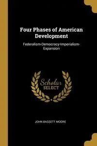 Four Phases of American Development - Literatura obcojęzyczna - Ceny i ...