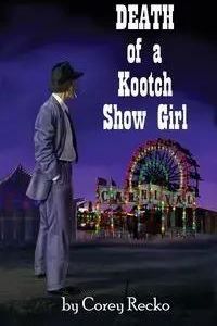 Death of a Kootch Show Girl - Literatura obcojęzyczna - Ceny i opinie ...