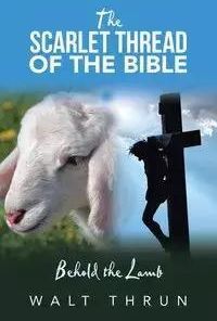 The Scarlet Thread of the Bible - Literatura obcojęzyczna - Ceny i ...