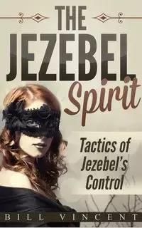The Jezebel Spirit - Literatura obcojęzyczna - Ceny i opinie - Ceneo.pl