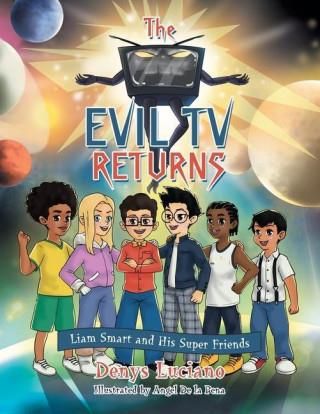 The Evil Tv Returns: Liam Smart and His Super Friends - Literatura ...