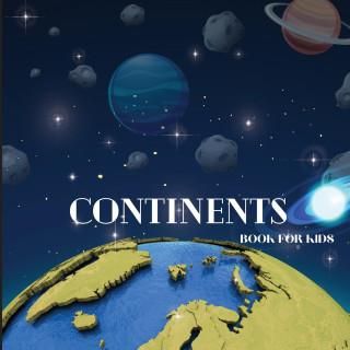Continents Book for Kids - Literatura obcojęzyczna - Ceny i opinie ...