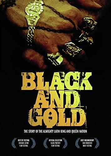 Film DVD Black and Gold: The Story of the Almighty Latin King and Queen ...