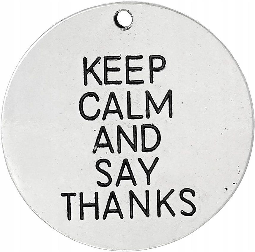 Zawieszka Mała Keep Calm And Say Thanks 13090439037 - Ceny i opinie ...
