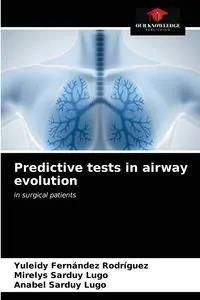Predictive tests in airway evolution - Fernández Rodríguez Yuleidy ...