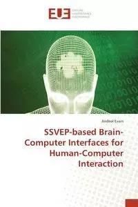 SSVEP-based Brain-Computer Interfaces for Human-Computer Interaction - Evain Andéol - Literatura ...
