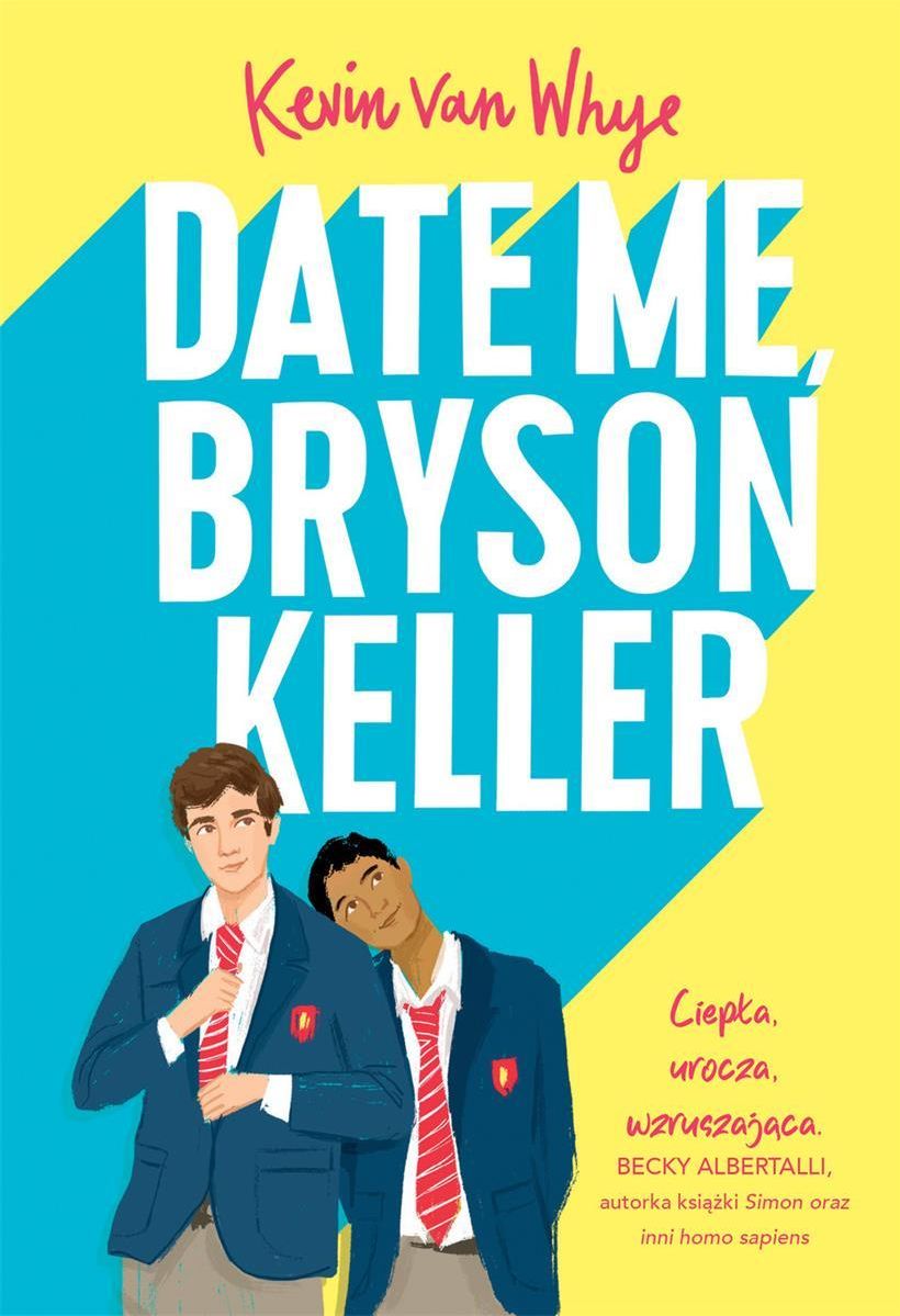 Date Me, Bryson Keller mobi,epub van Kevin Whye - ebook - najszybsza ...