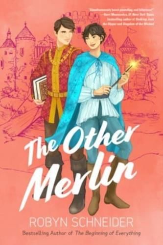 The Other Merlin Robyn Schneider - Literatura obcojęzyczna - Ceny i ...