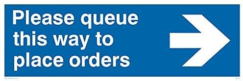 Please Queue This Way To Finger Orders (Right Arrow) Znak 300x100mm L31 ...