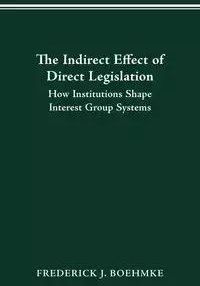 THE INDIRECT EFFECT OF DIRECT LEGISLATION - Literatura obcojęzyczna ...