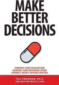 Make Better Decisions - Literatura obcojęzyczna - Ceny i opinie - Ceneo.pl